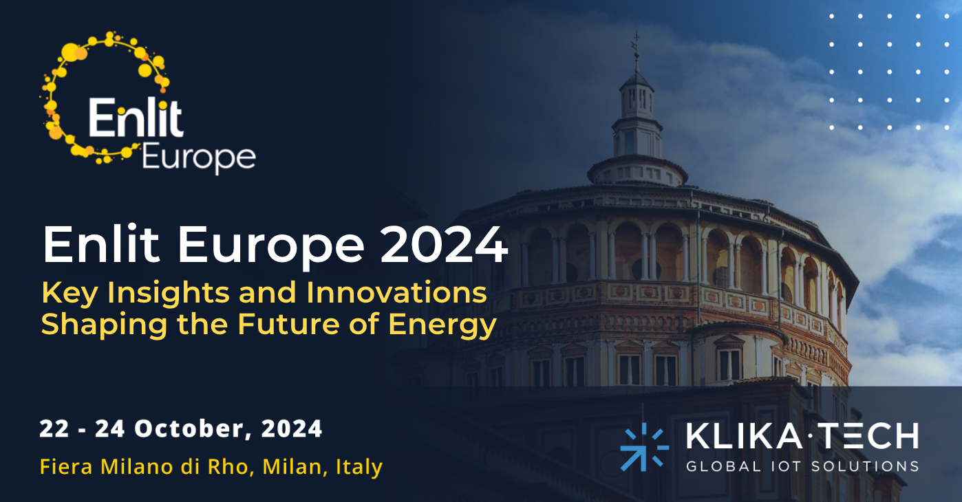 Enlit Europe 2024 Post Show Highlights | Blog | Klika Tech