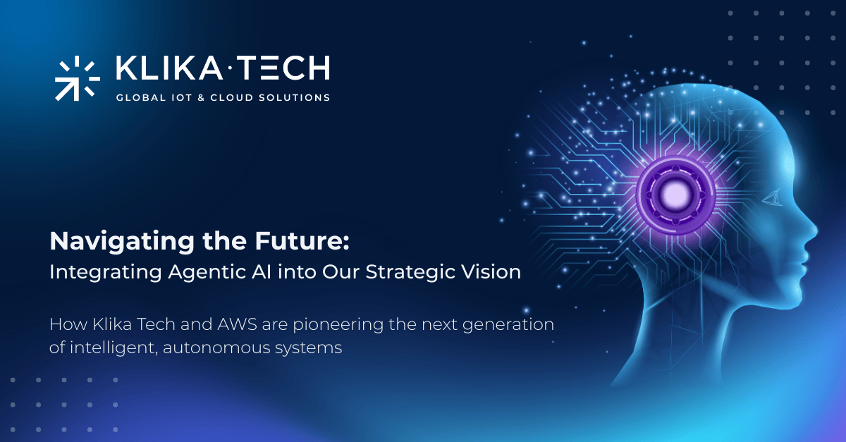 Integrating Agentic Ai Into Strategic Vision Klika Tech | Blog | Klika Tech