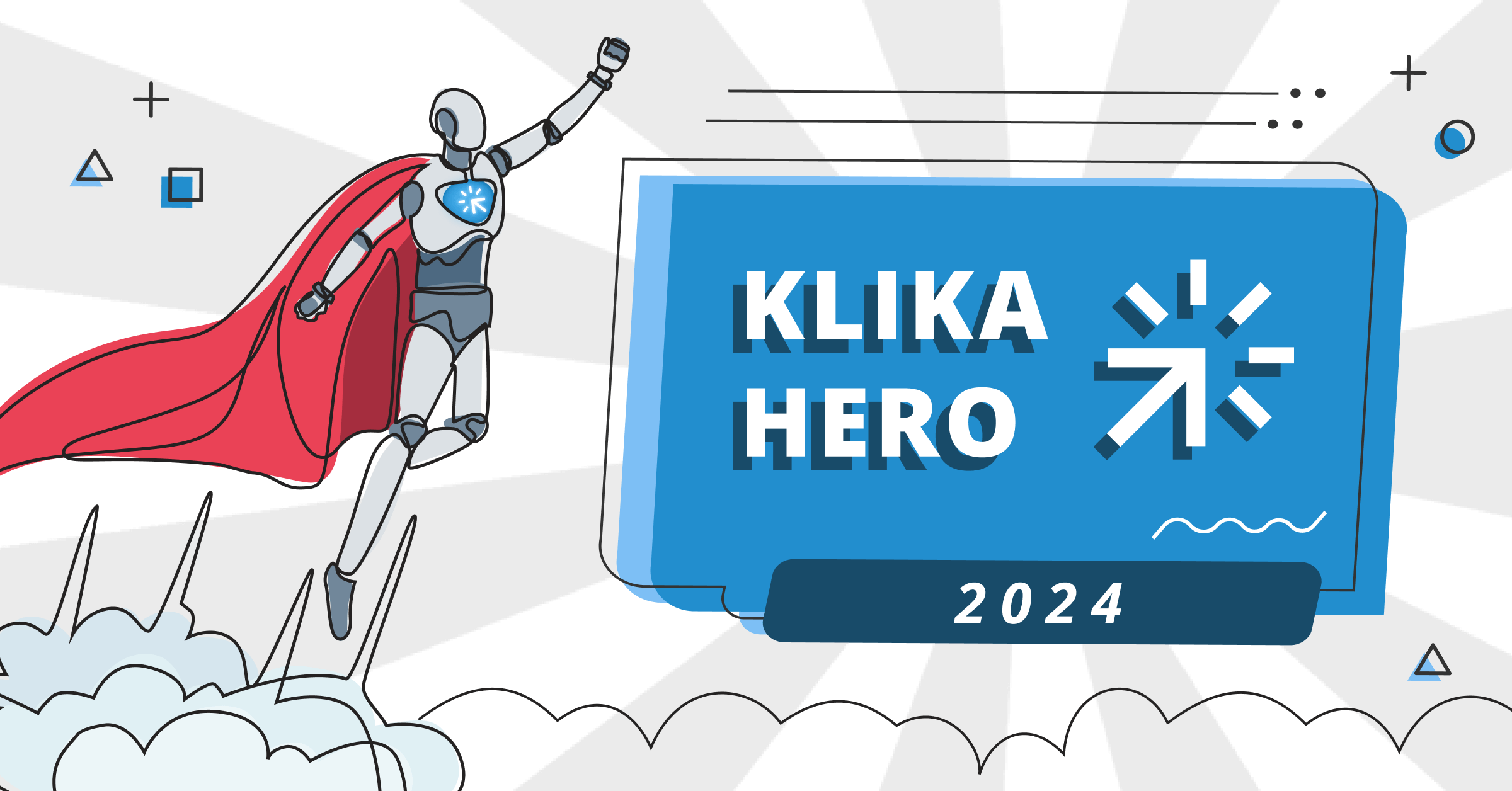 Klika Hero Program 2024 | Blog | Klika Tech