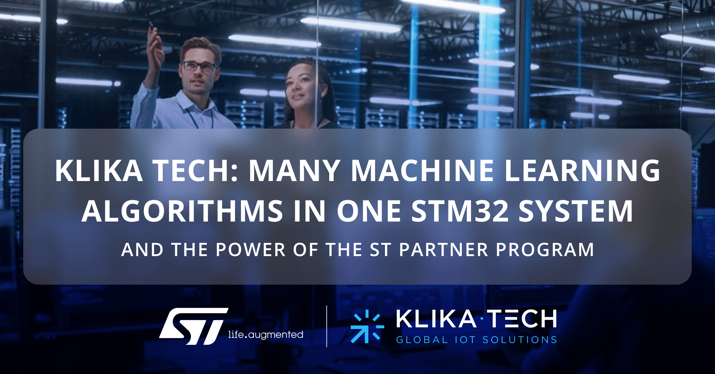 Machine Learning Algorithms Stm32 Stpartnerprogram | Blog | Klika Tech