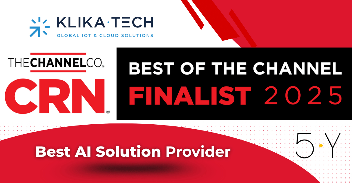 Klika Tech Awarded Best Iot Solution Provider Crn Best Of Channel ...