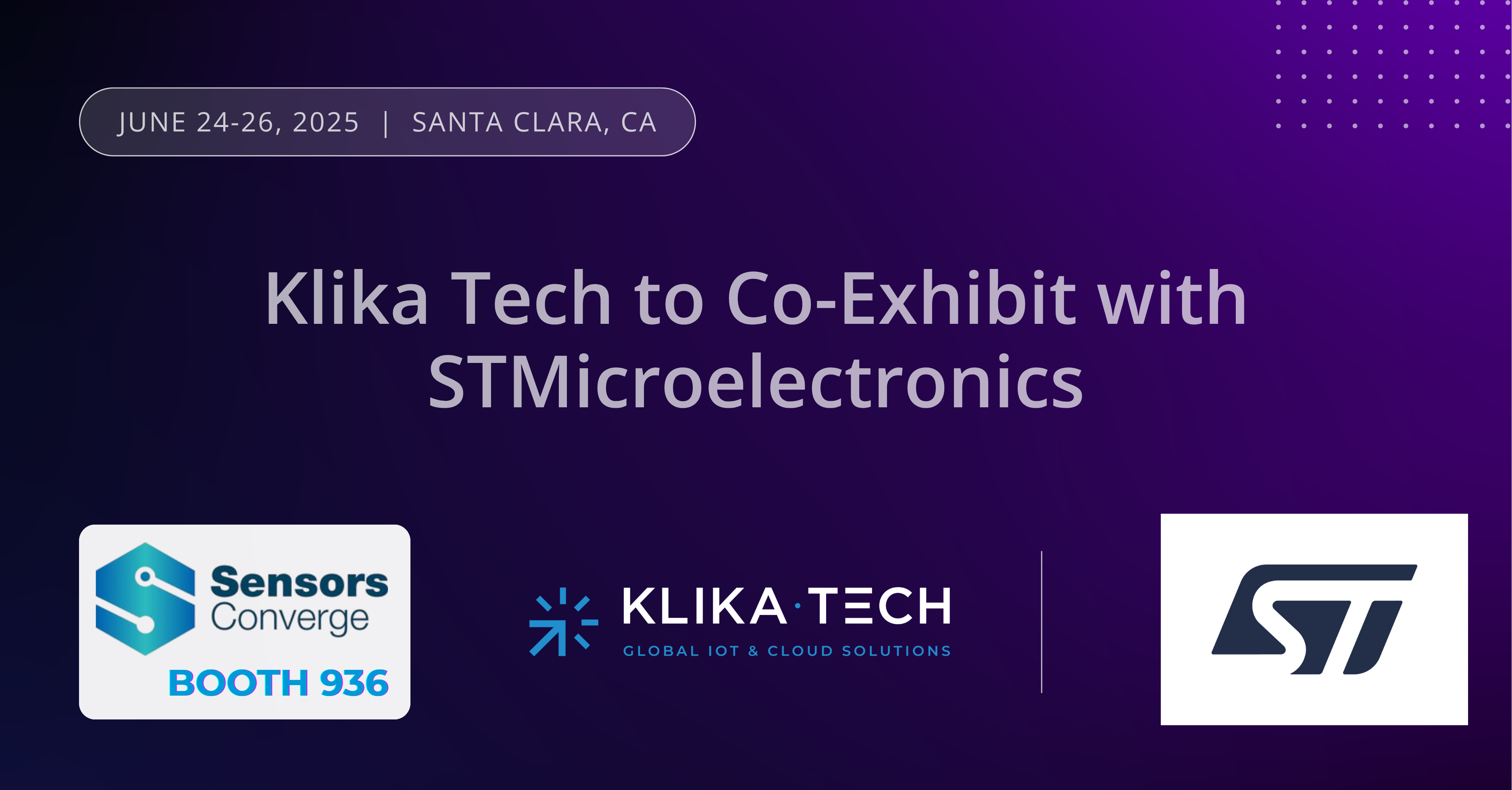 Klika Tech And Stmicroelectronics Co Exhibit Sensors Converge 2025 | News | Klika Tech